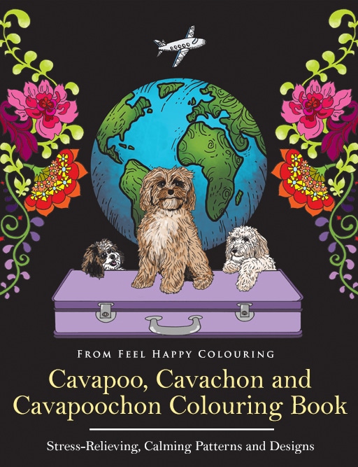 Cavapoo, Cavachon and Cavapoochon Colouring Book (Coloring Book)