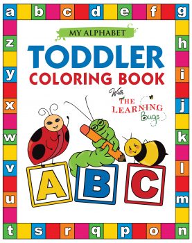 My Alphabet Toddler Coloring Book with The Learning Bugs
